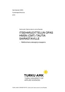 Itseharjoittelun opas HMSN (CMT)-tautia sairastaville : näkökulmana alaraajat ja tasapaino - Theseus