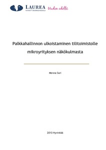 Palkkahallinnon ulkoistaminen tilitoimistolle mikroyrityksen näkökulmasta - Theseus