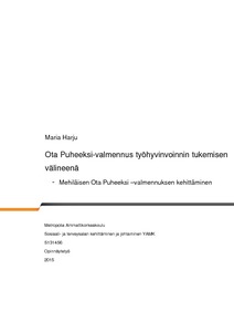 Ota Puheeksi-valmennus työhyvinvoinnin tukemisen välineenä : Mehiläisen ...