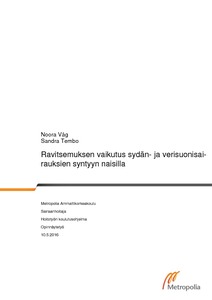 Ravitsemuksen vaikutus sydän- ja verisuonisairauksien syntyyn naisilla