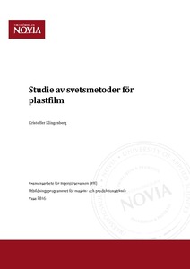 Studie av svetsmetoder för plastfilm