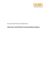 Visma Fivaldi -tehtäväpaketti palkanlaskennan kurssille - Theseus