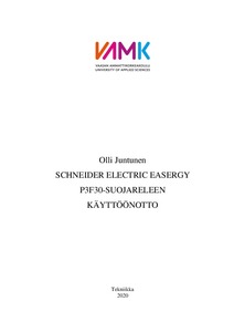 Schneider electric easergy P3F30-suojareleen käyttöönotto - Theseus