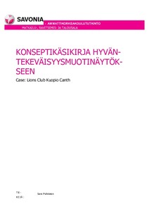Konseptikäsikirja hyväntekeväisyysmuotinäytökseen Case: Lions Club ...