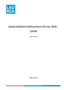 Asiantuntijaksi kehittyminen Service Desk -työssä