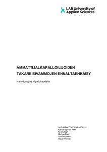 Ammattijalkapalloilijoiden takareisivammojen ennaltaehkäisy ...