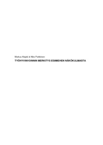 Työhyvinvoinnin merkitys esimiehen näkökulmasta - Theseus