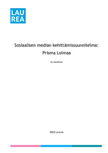 Sosiaalisen median kehittämissuunnitelma: Prisma Loimaa - Theseus