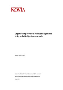 Organisering av ABB:s reservdelslager med hjälp av befintliga Lean ...