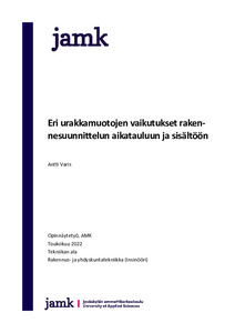 Eri urakkamuotojen vaikutukset rakennesuunnittelun sisältöön ja ...