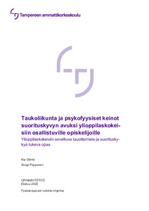 Taukoliikunta ja psykofyysiset keinot suorituskyvyn avuksi ...