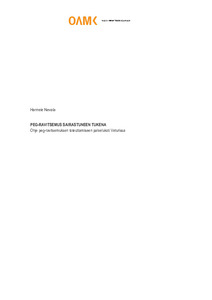 Peg-ravitsemus sairastuneen tukena: ohje peg-ravitsemuksen ...