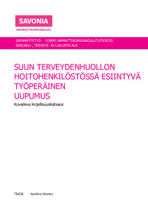 Suun terveydenhuollon hoitohenkilöstössä esiintyvä työperäinen uupumus ...