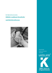 Iäkkään asukkaan kivunhoito saattohoitovaiheessa - Theseus