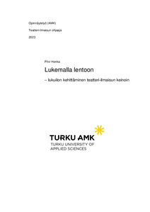 Lukemalla lentoon : lukuilon kehittäminen teatteri-ilmaisun keinoin - Theseus