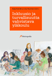 Inkluusio ja turvallisuutta vahvistava yläkoulu - Theseus